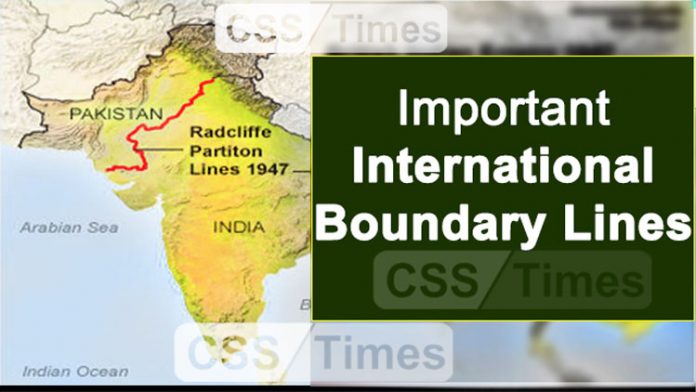 List of International Boundary Lines | GK Notes in PDF – CSS Times